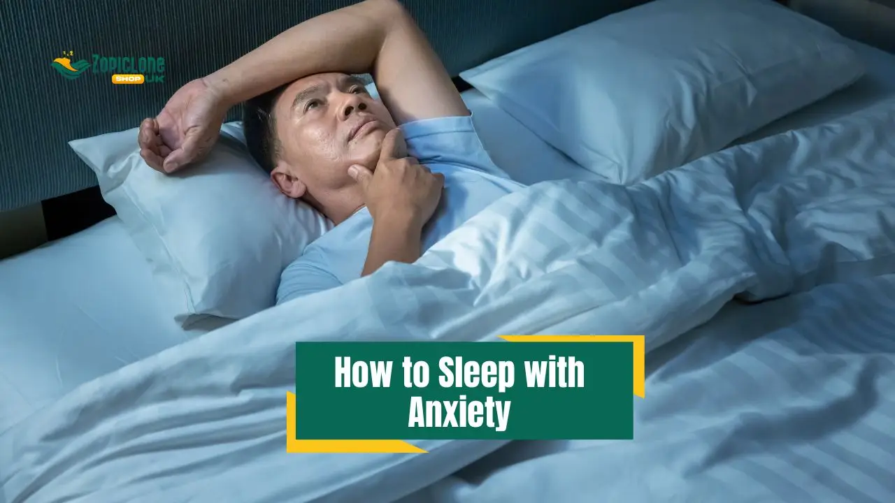 How to Sleep with Anxiety: 10 Proven Strategies to Calm Your Mind and ...